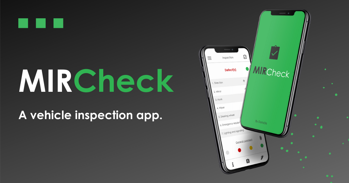 MIRCheck by DataDis - Vehicle inspection app (EDVIR)